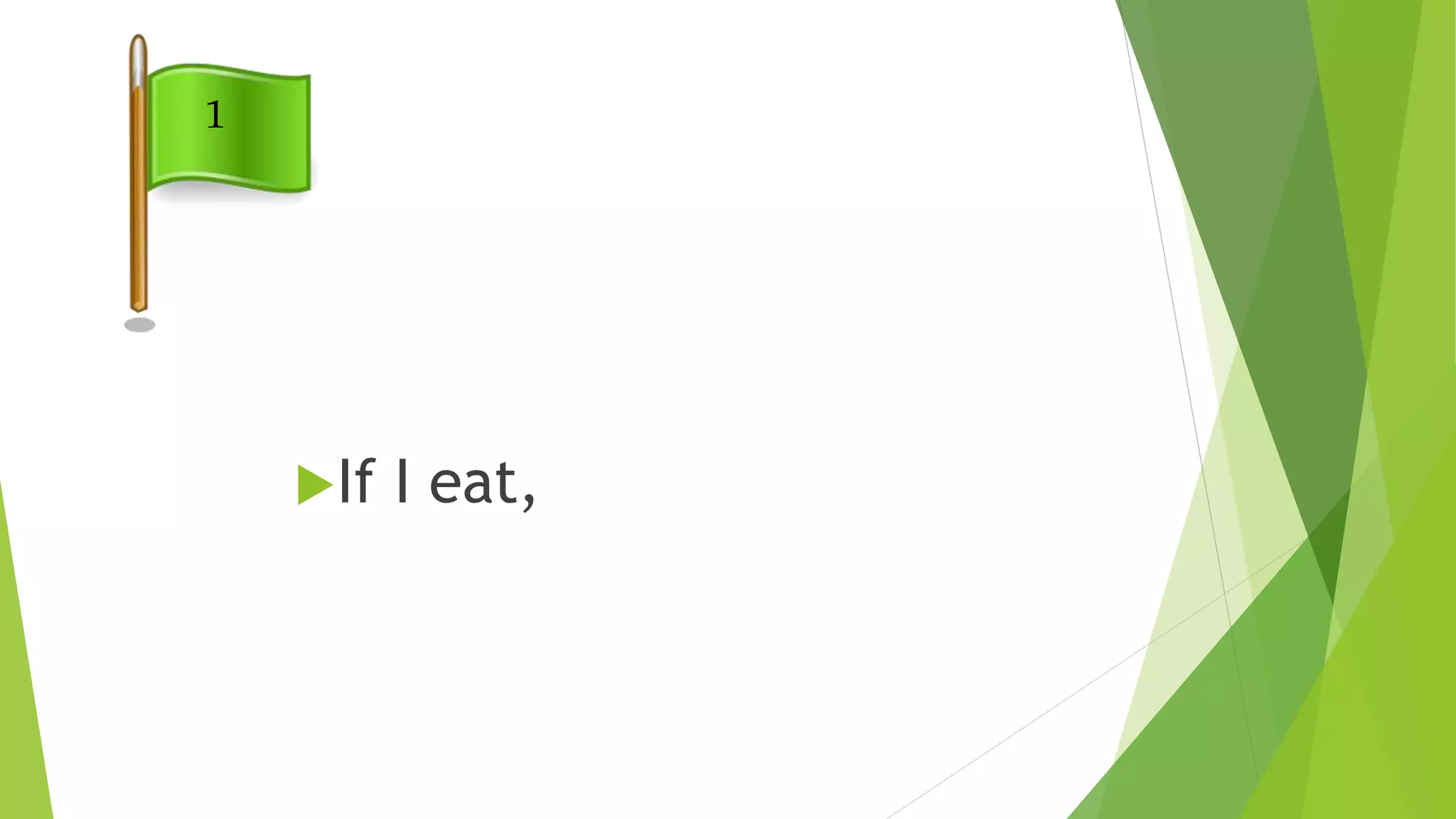 EFL Project - Conditionals | PPTX | Food & Drink