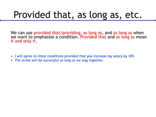 Expressing Conditions in English | PPT