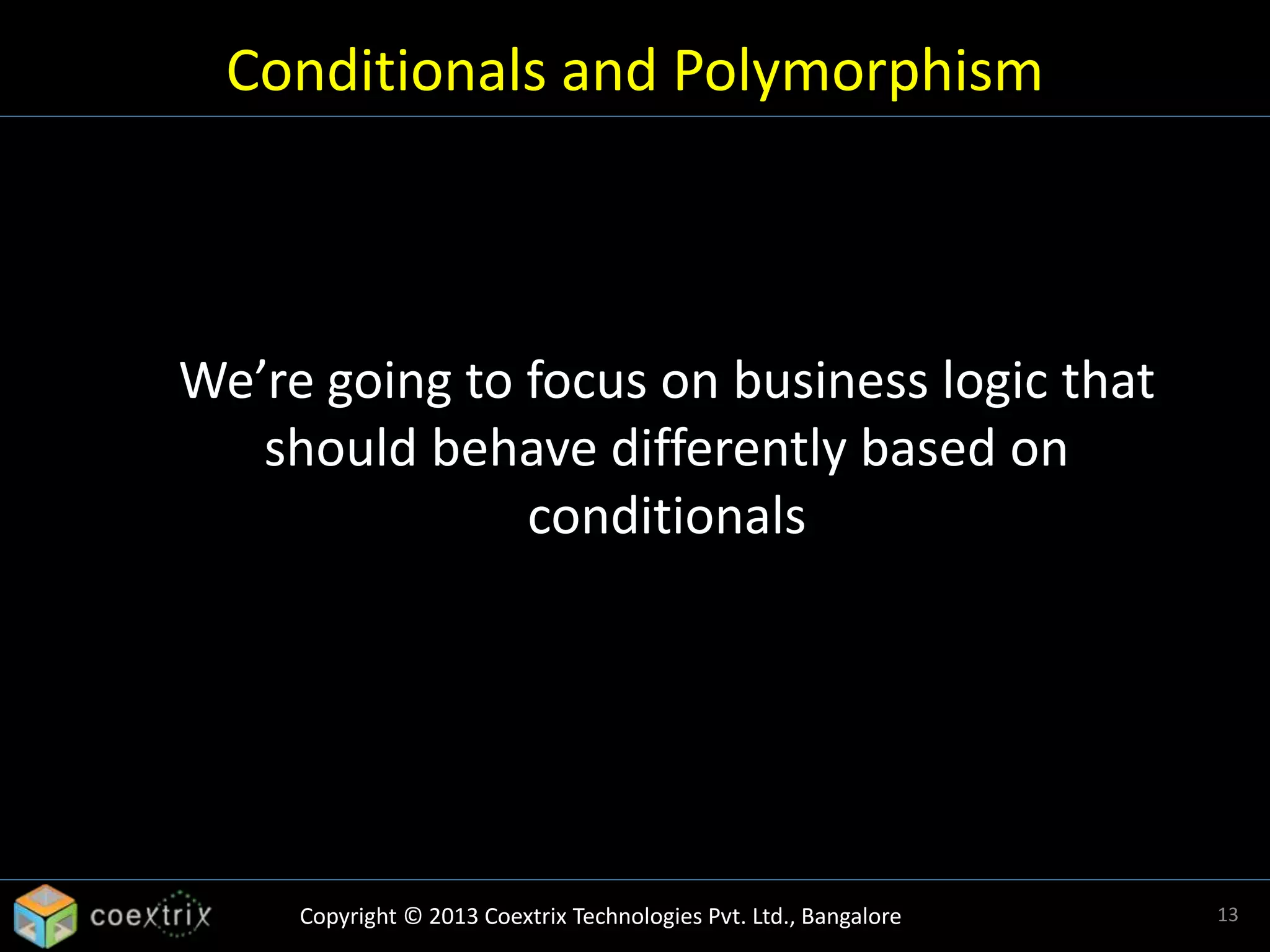 Conditionals and Polymorphism | PPT