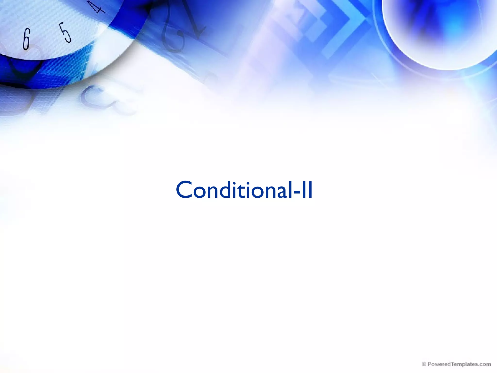 Conditional Sentences | PPT | Programming Languages | Computing