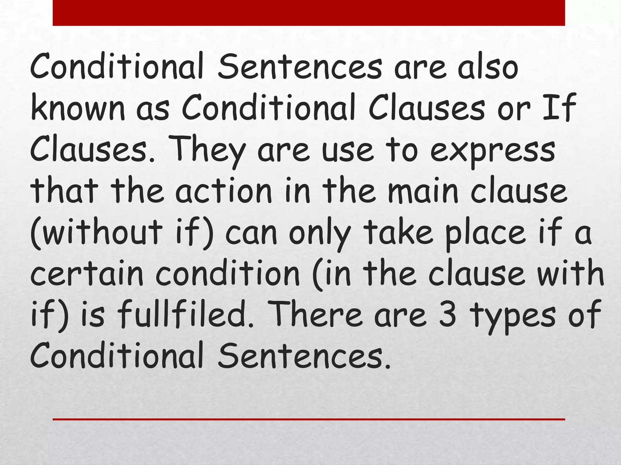 If Clause / Conditional Sentence | PPT | Free Download