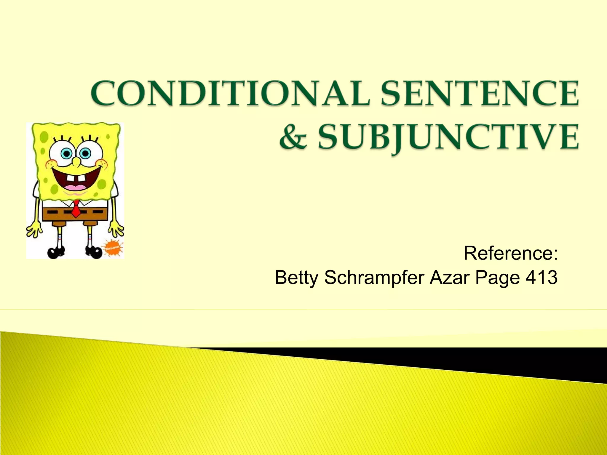 Conditional sentence vs subjunctive for SMK (vocational high school ...