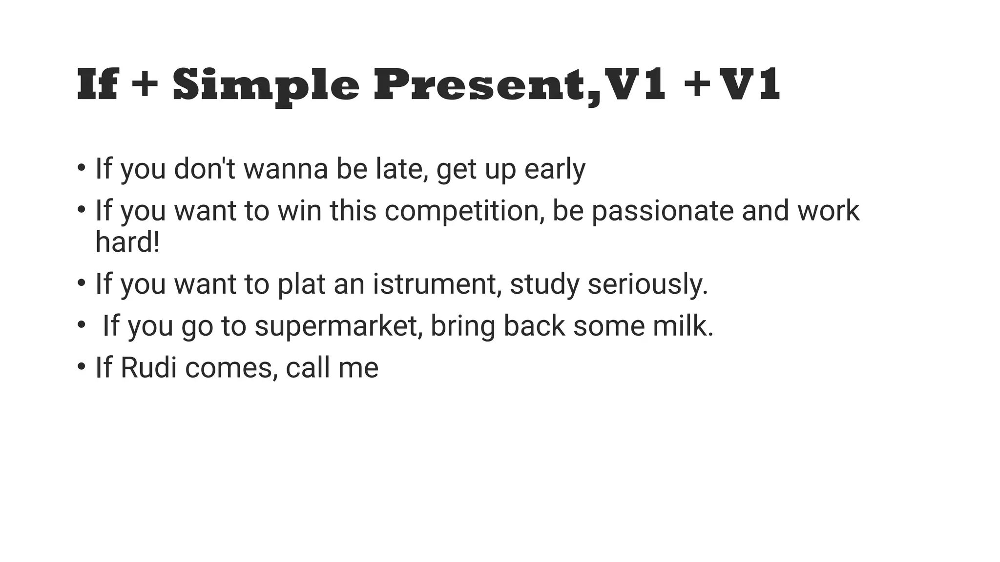 Conditional Sentence( if clause) type 12 | PPT