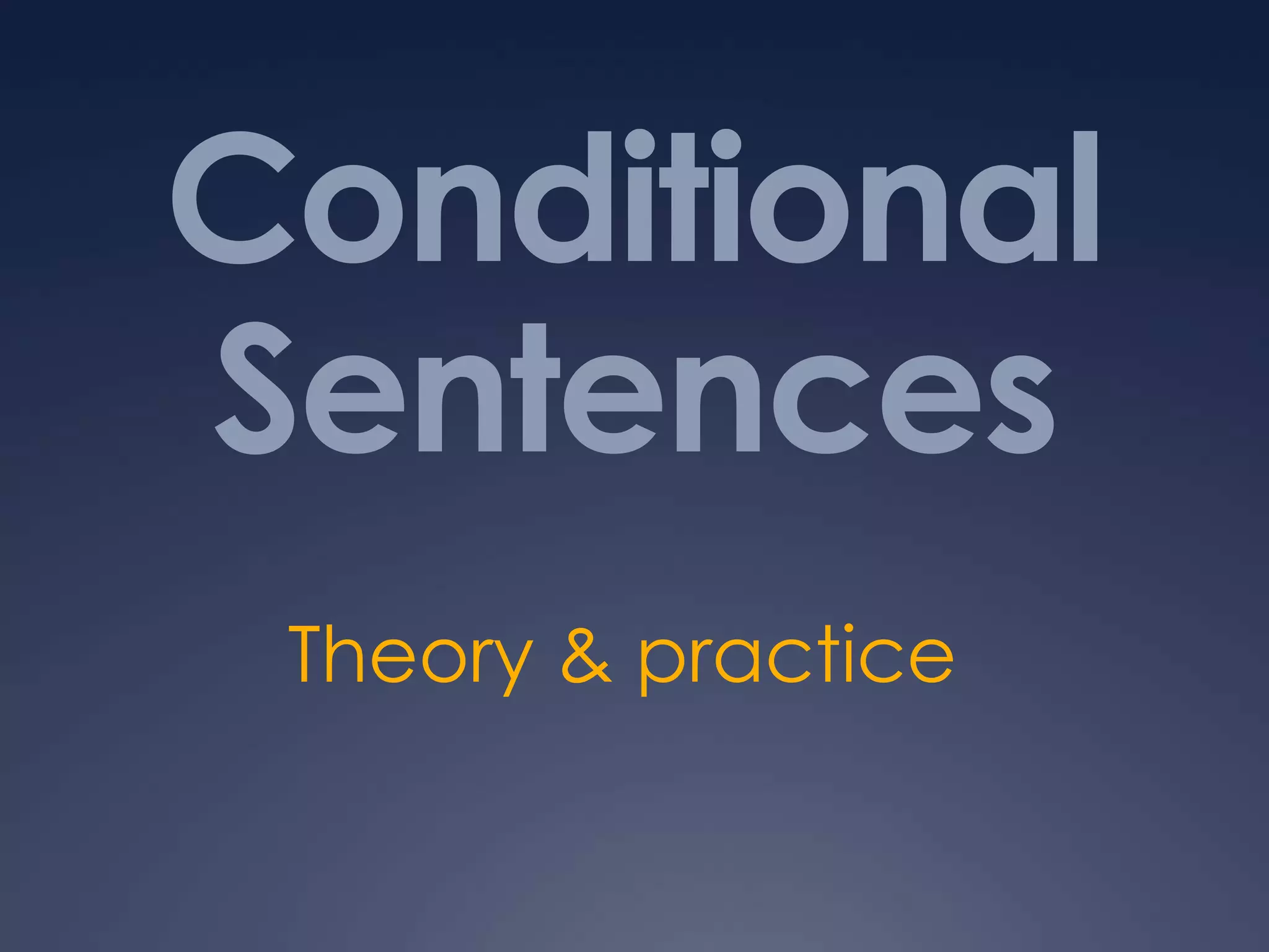 Conditional sentences 1 | PPTX