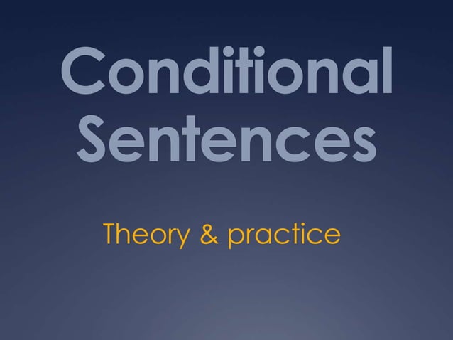 Conditional sentences 1 | PPTX