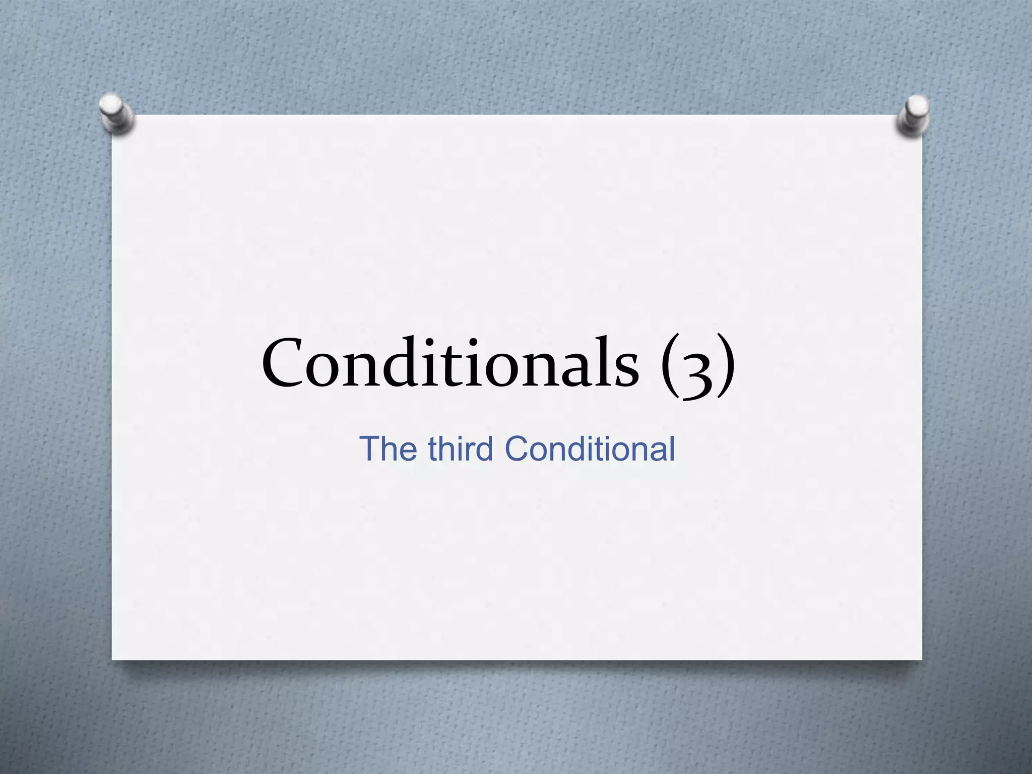 Conditionalsentences | PPTX
