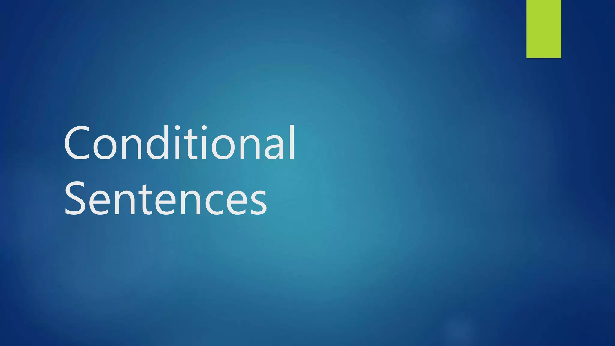 Conditional sentences | PPT