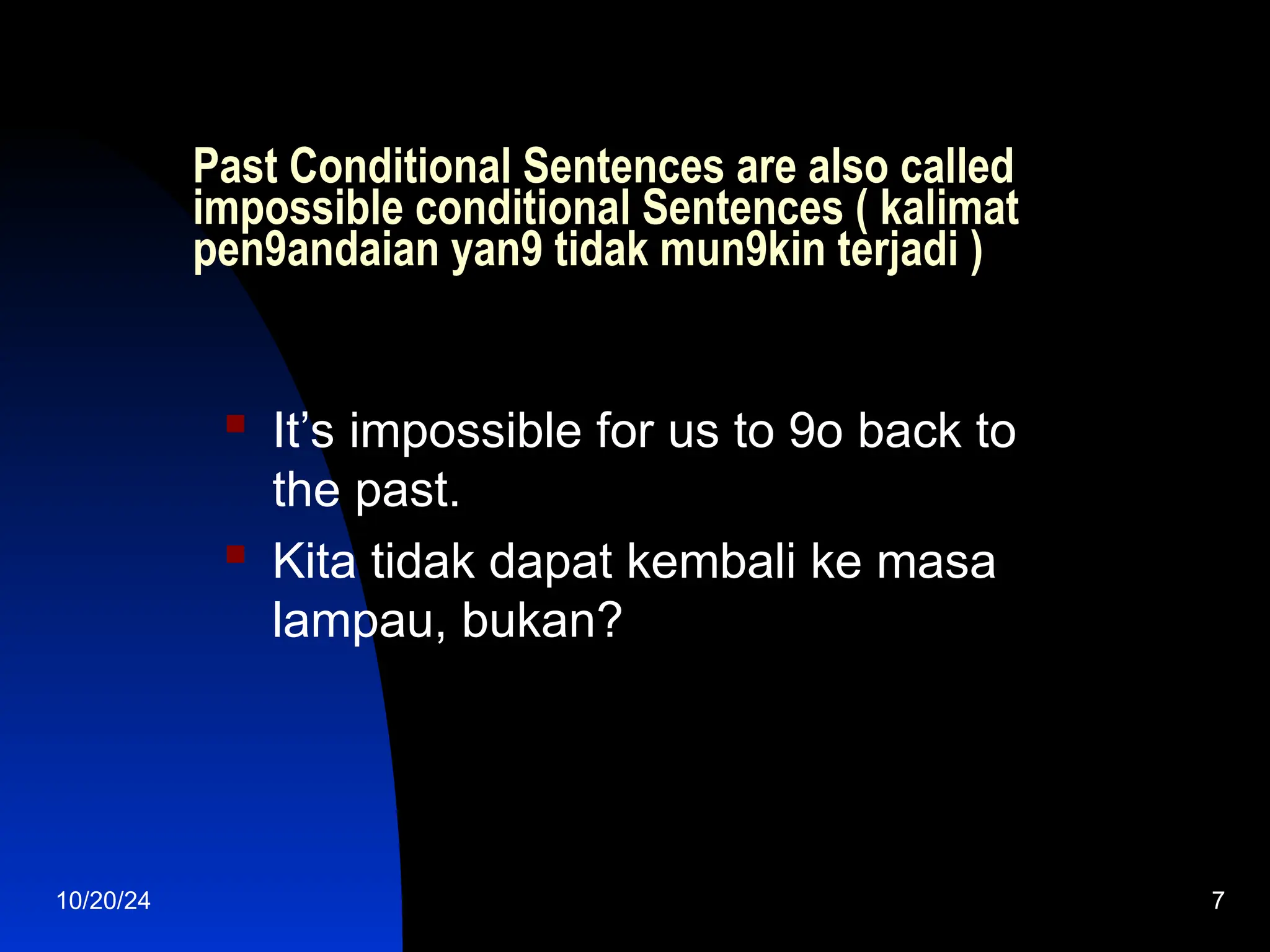 CONDITIONAL SENTENCESSSSSSSSSSSSSSSS.ppt