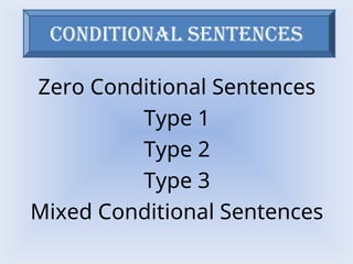 conditional sentences different types '.ppt