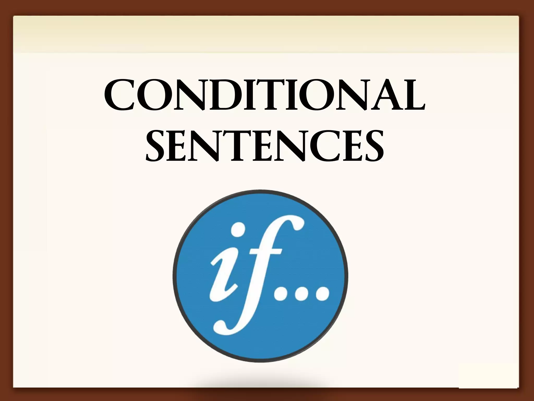 Conditional sentences grammar | PPT