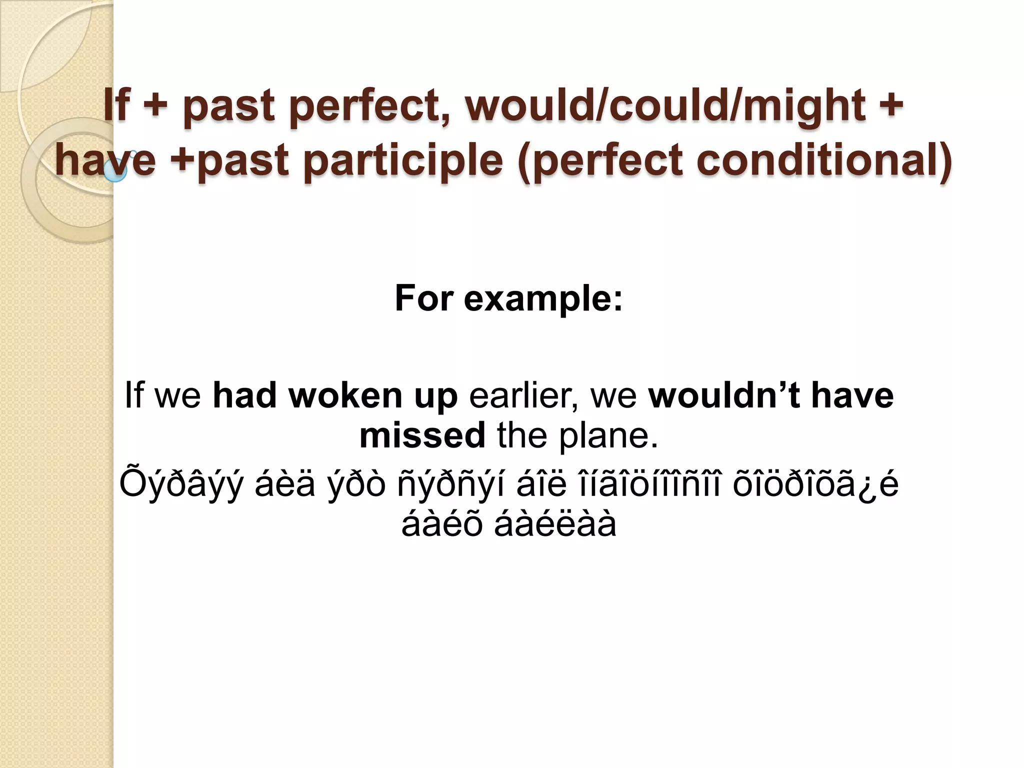 Conditional Sentences Type 2 | PPTX