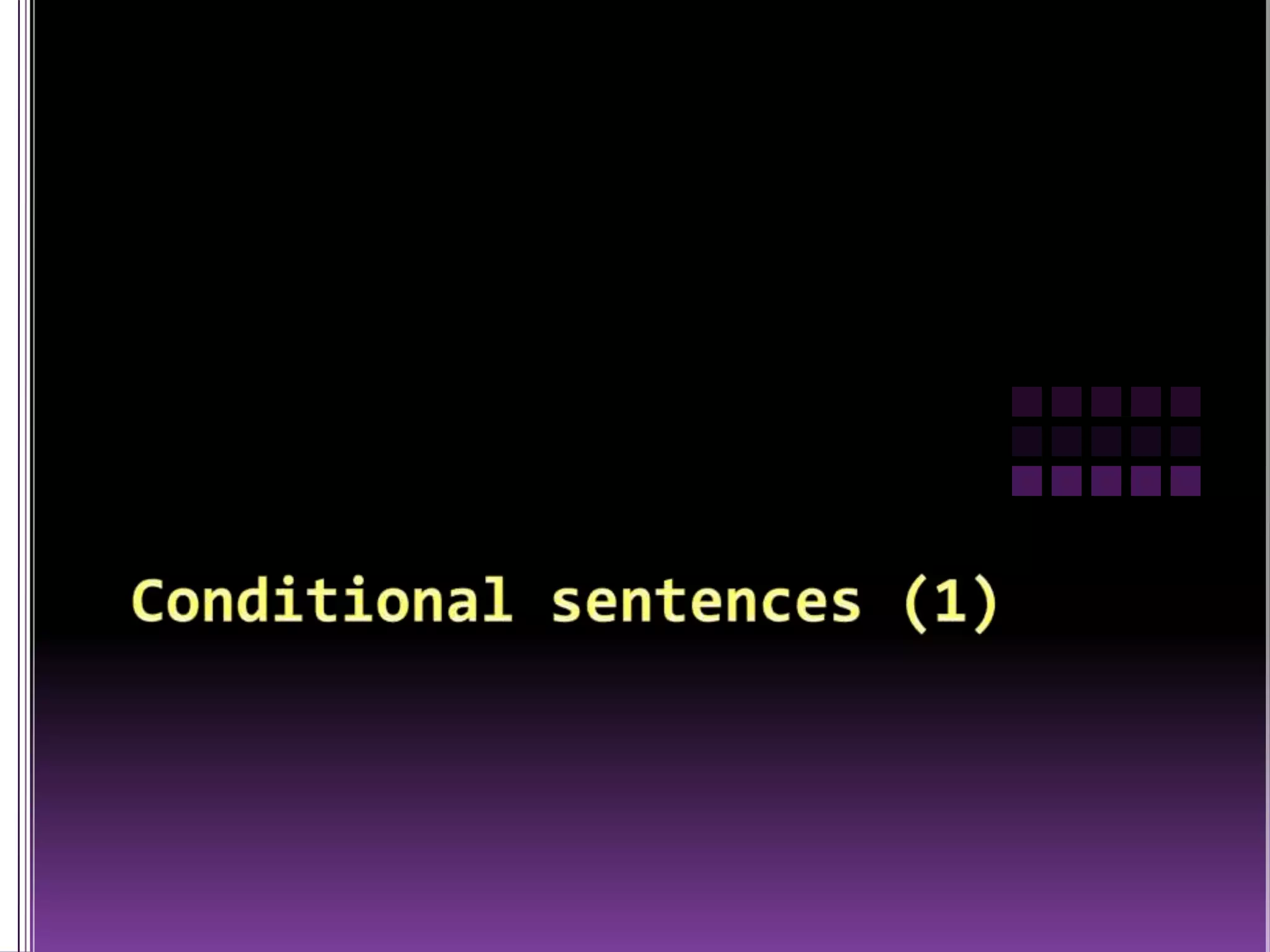 Conditional Sentences (1) | PPTX