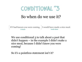 Conditional sentences and how to use them | PPT
