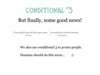 Conditional sentences and how to use them | PPT
