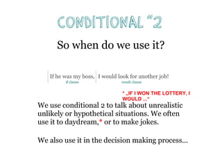 Conditional sentences and how to use them | PPT