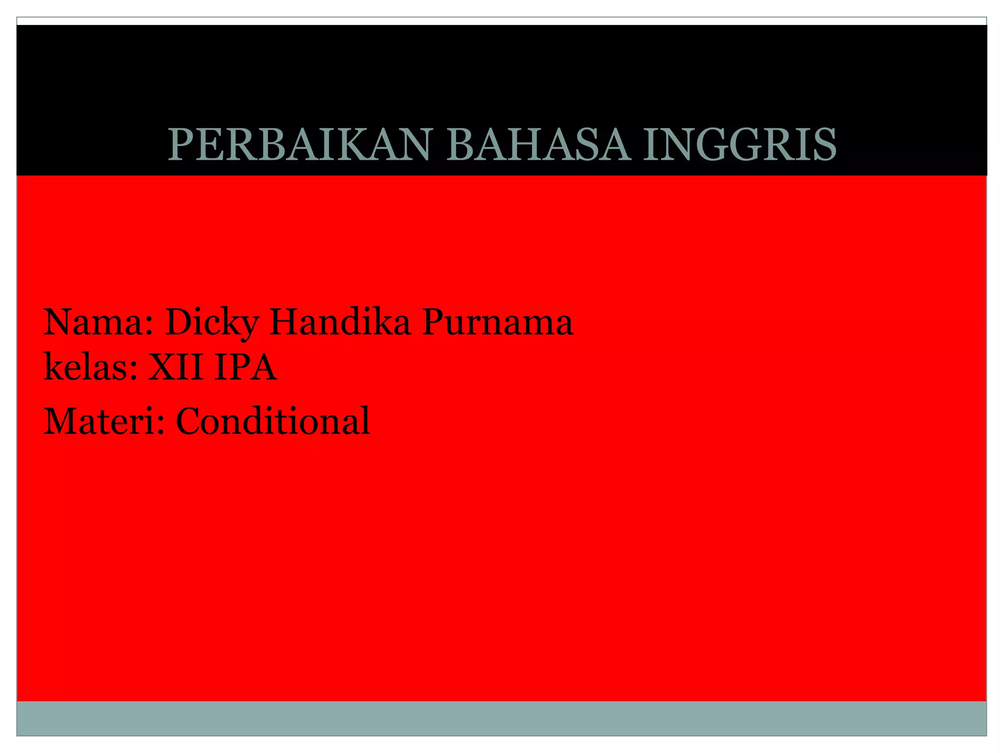 Conditional_sentences_dicky.ppt