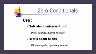 types of Conditionals ...