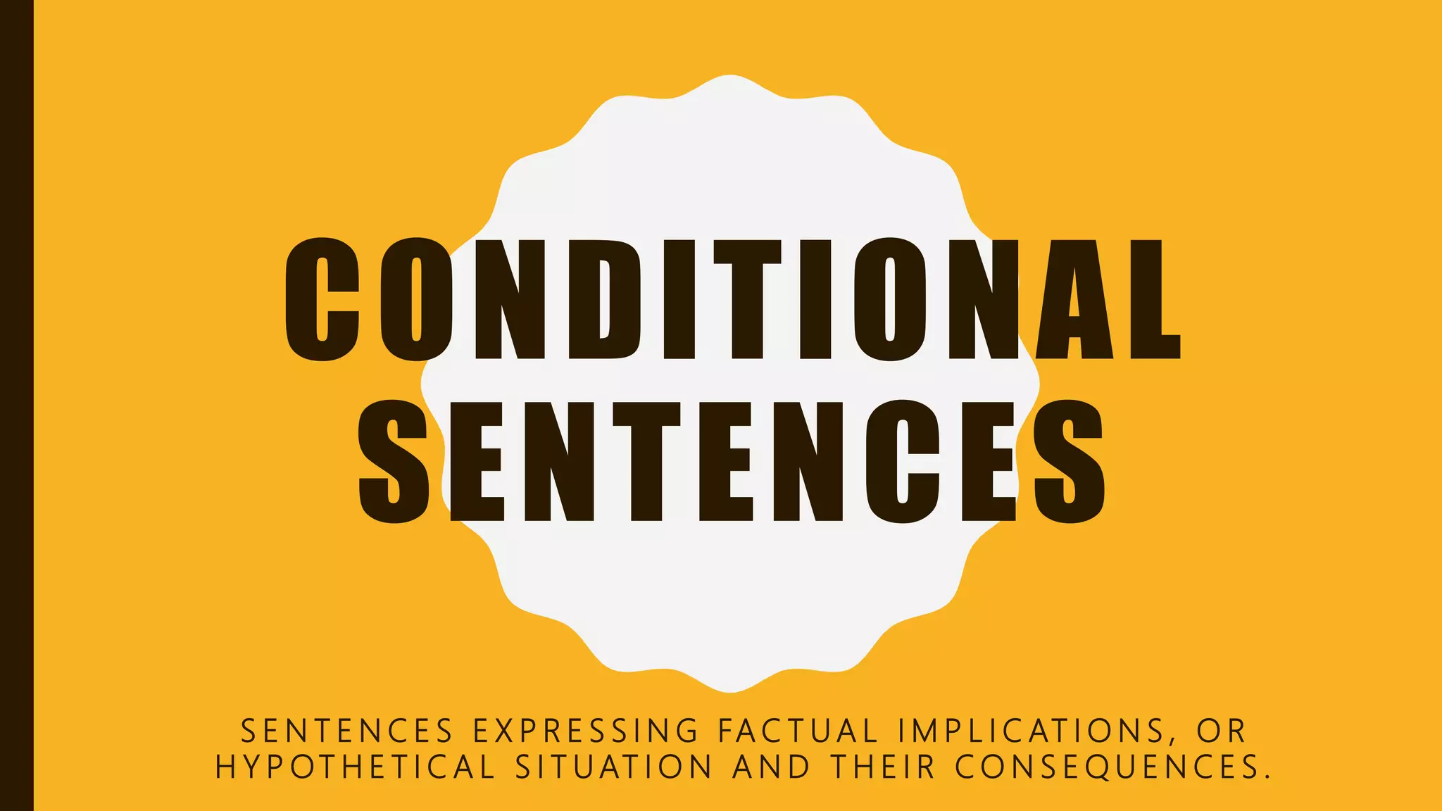 Conditional sentences (part 1) | PPTX | Programming Languages | Computing