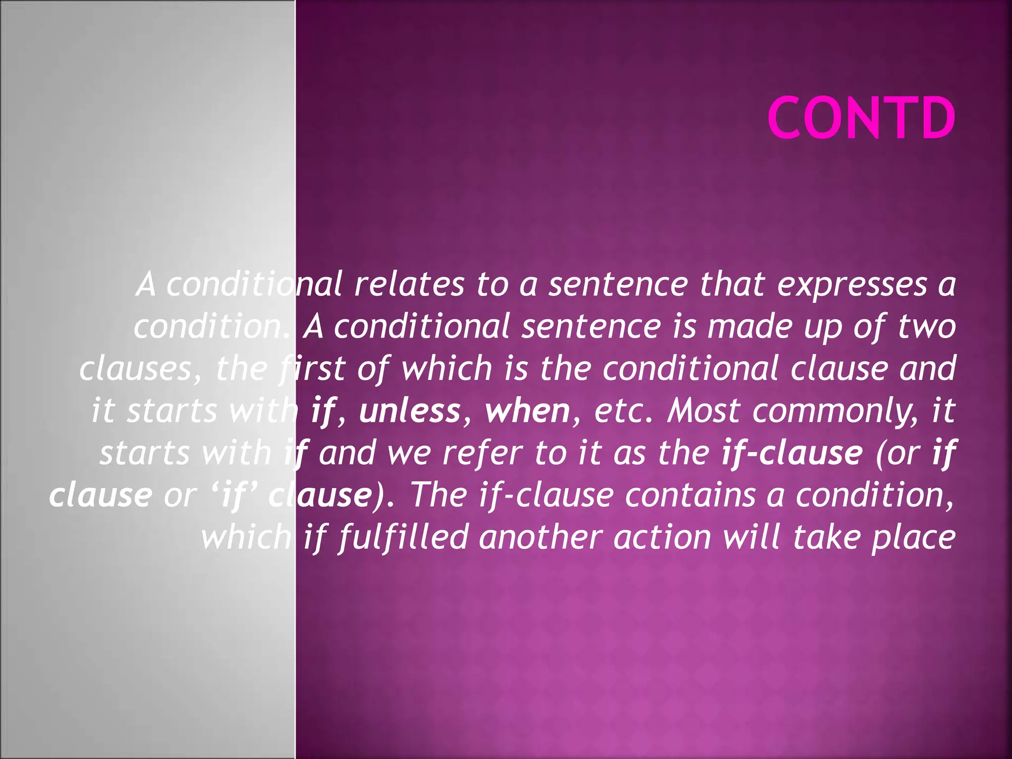 CONDITIONAL SENTENCES PPT FOR ENGINEERING STUDENTS.ppt