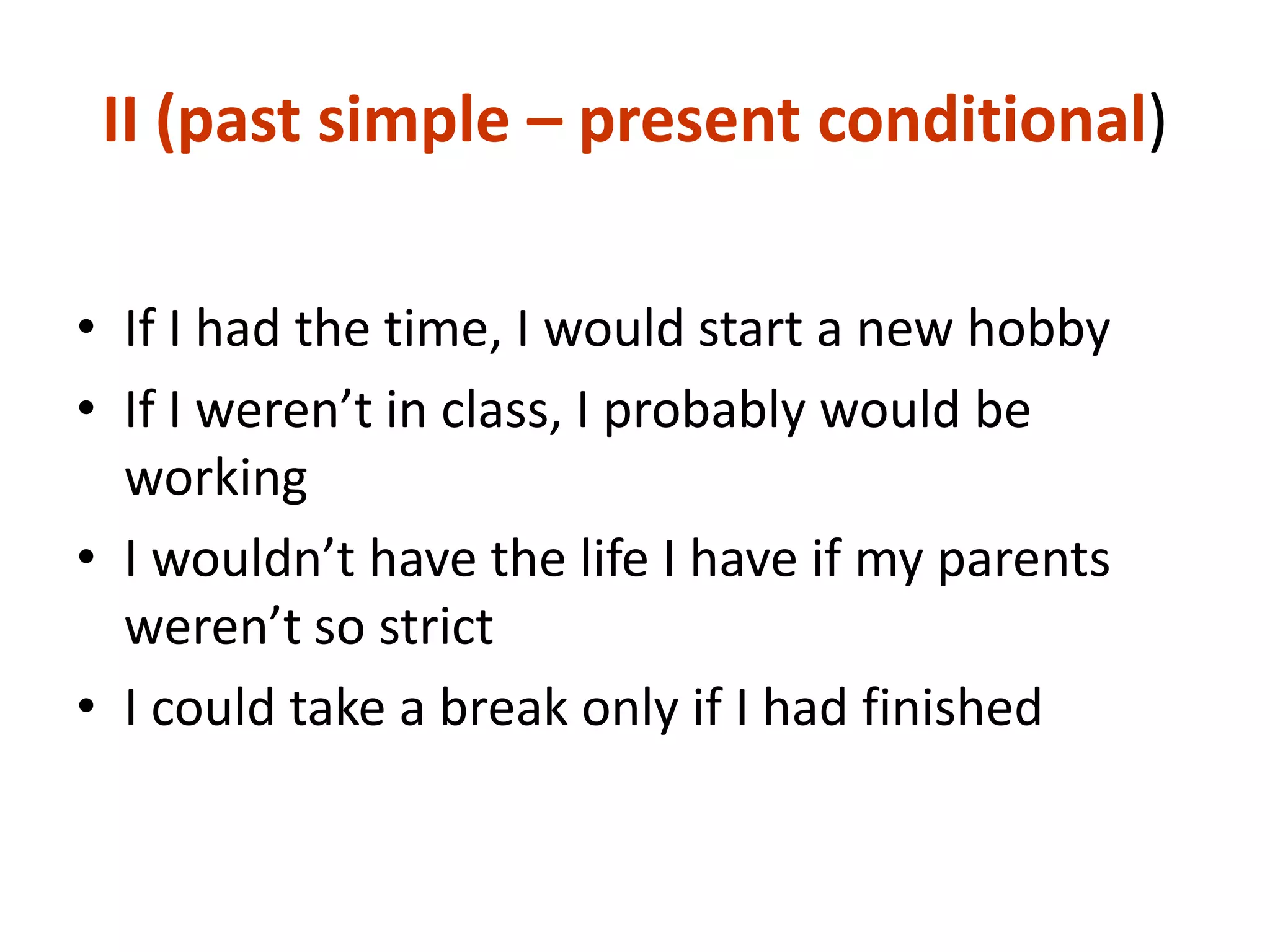 Conditional Sentences Top Notch 3 B | PPT