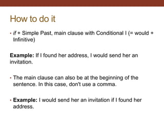 Conditional sentences type I and II | PPTX