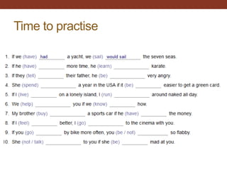 Conditional sentences type I and II | PPTX
