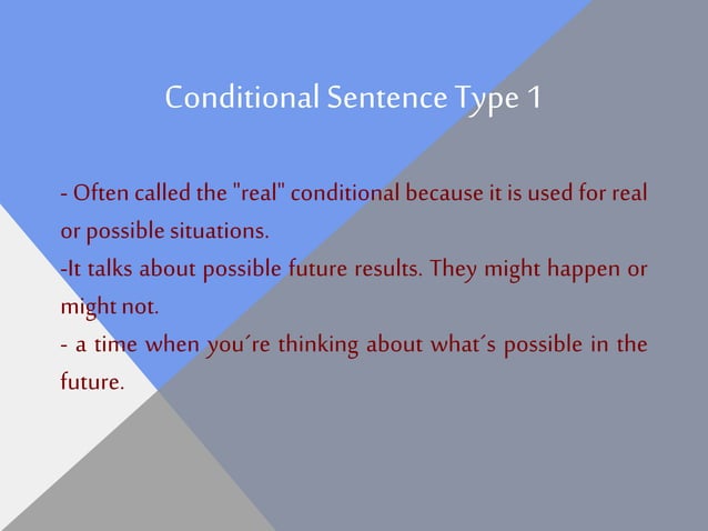 Conditional sentence type 1 | PPT