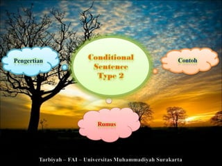 Conditional Sentence Type 2 | PPT