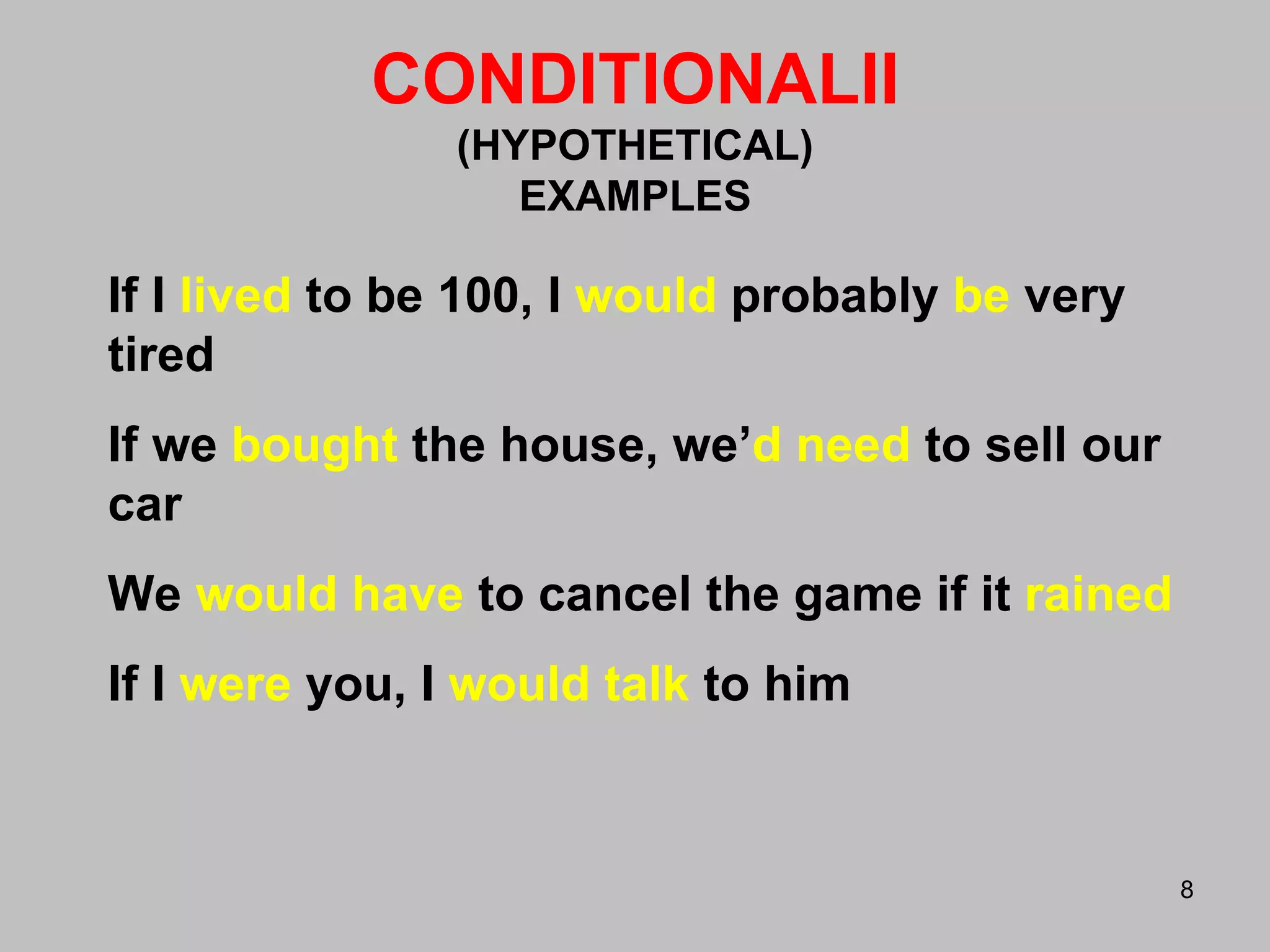 Conditionals - Grammar explanation | PPT