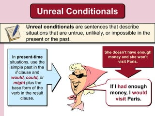 Conditionals real and unreal | PPTX