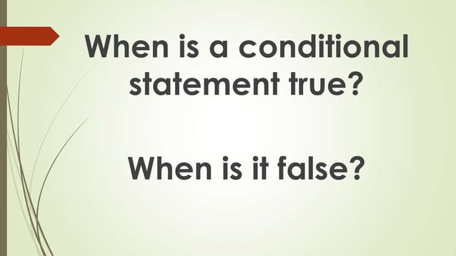 Logic Statements:Conditional statements | PPT