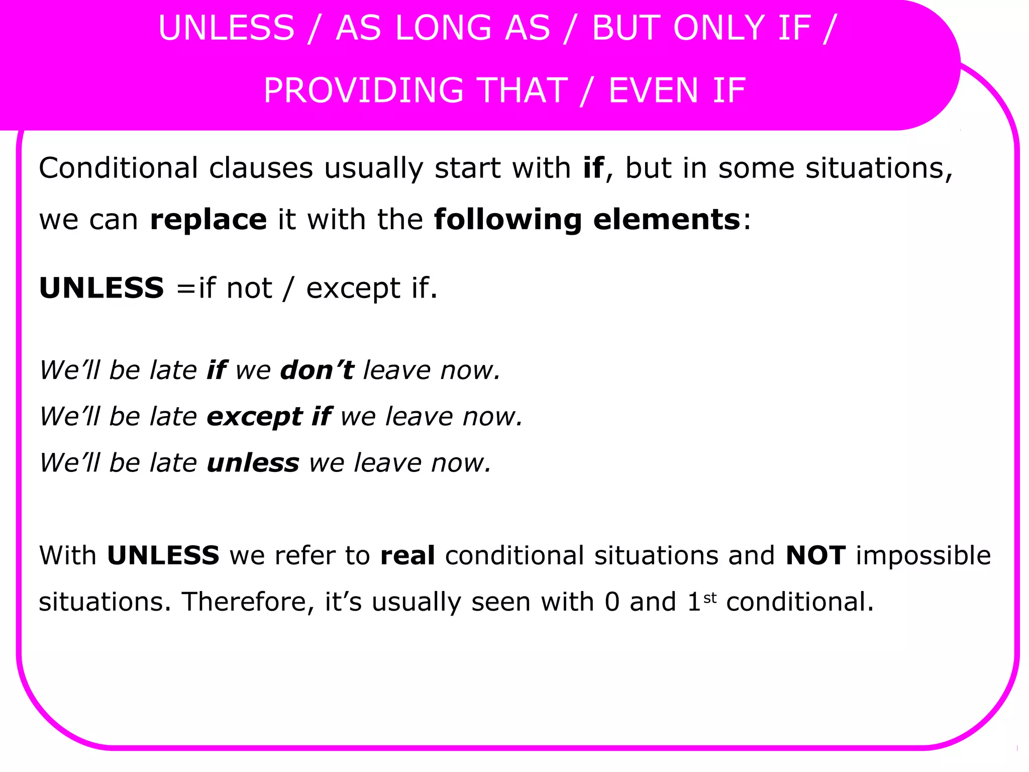 Conditionals + time clauses + wishes & regrets | PPT