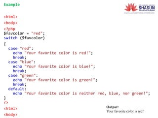 PHP CONDITIONAL STATEMENTS AND LOOPING.ppt