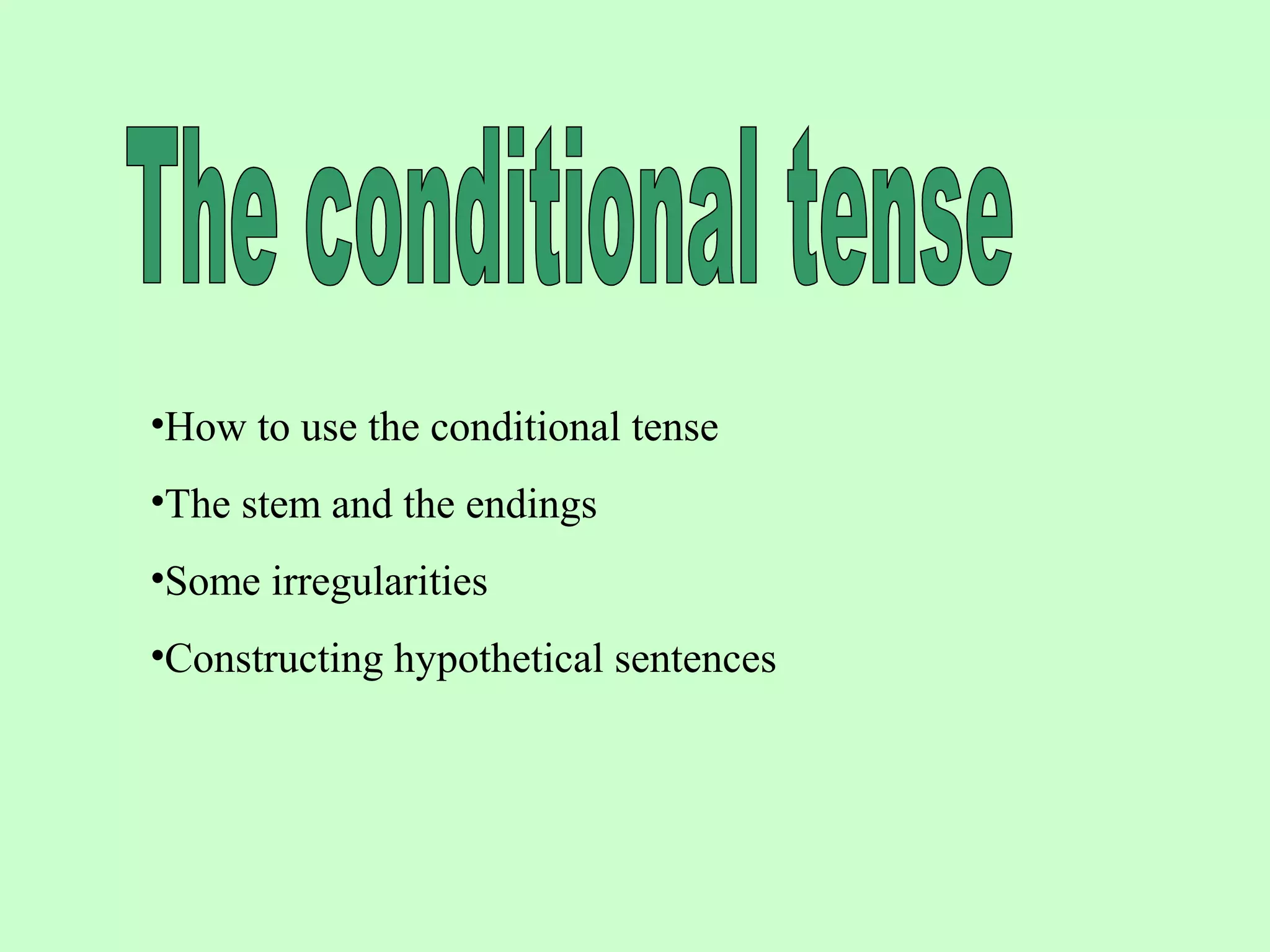 Conditional Tense | PPT