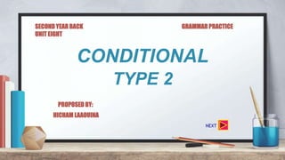 Conditional type 2 | PPTX