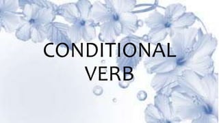 Conditional verb | PPTX