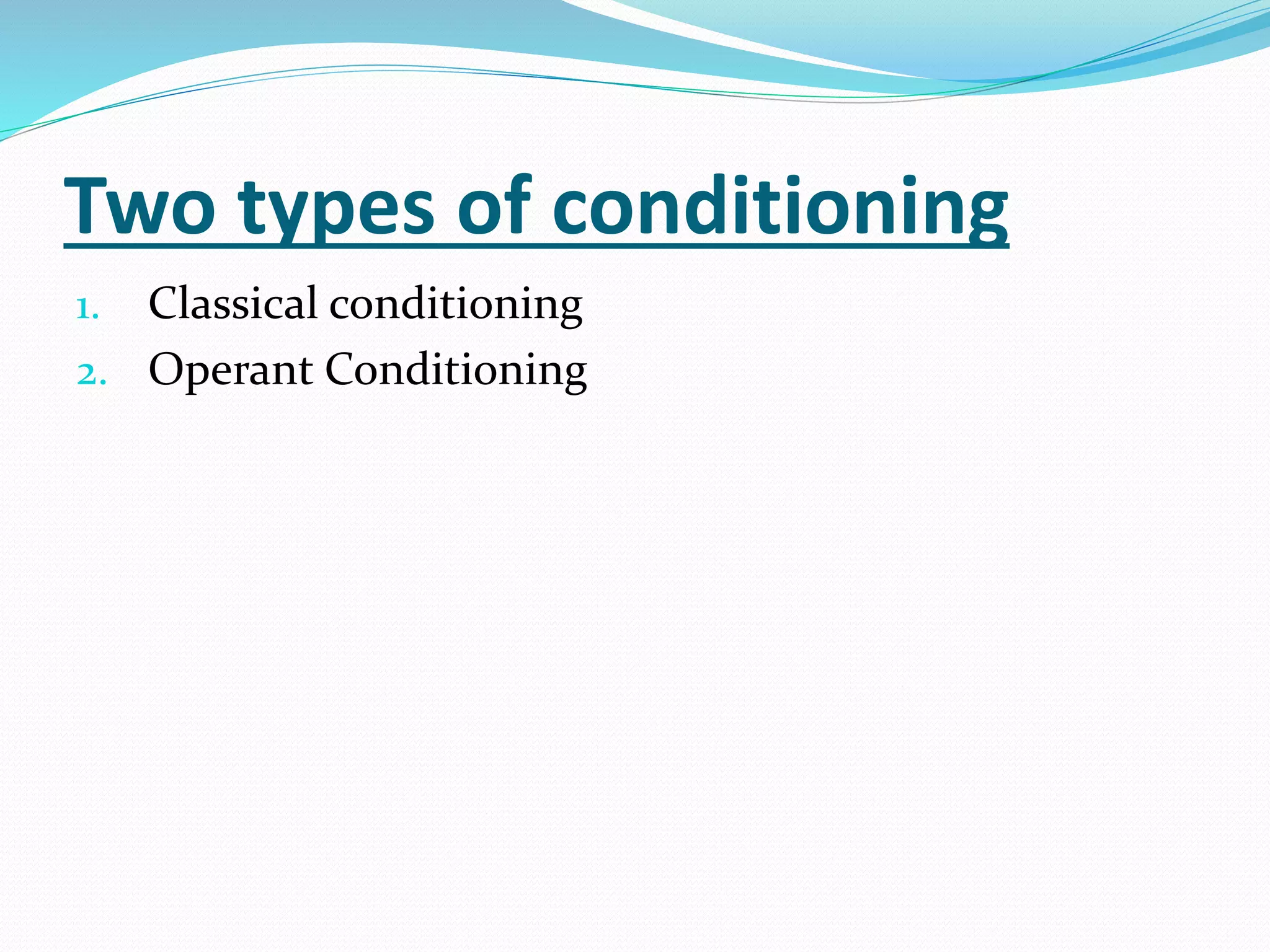 Conditioned learning | PPT