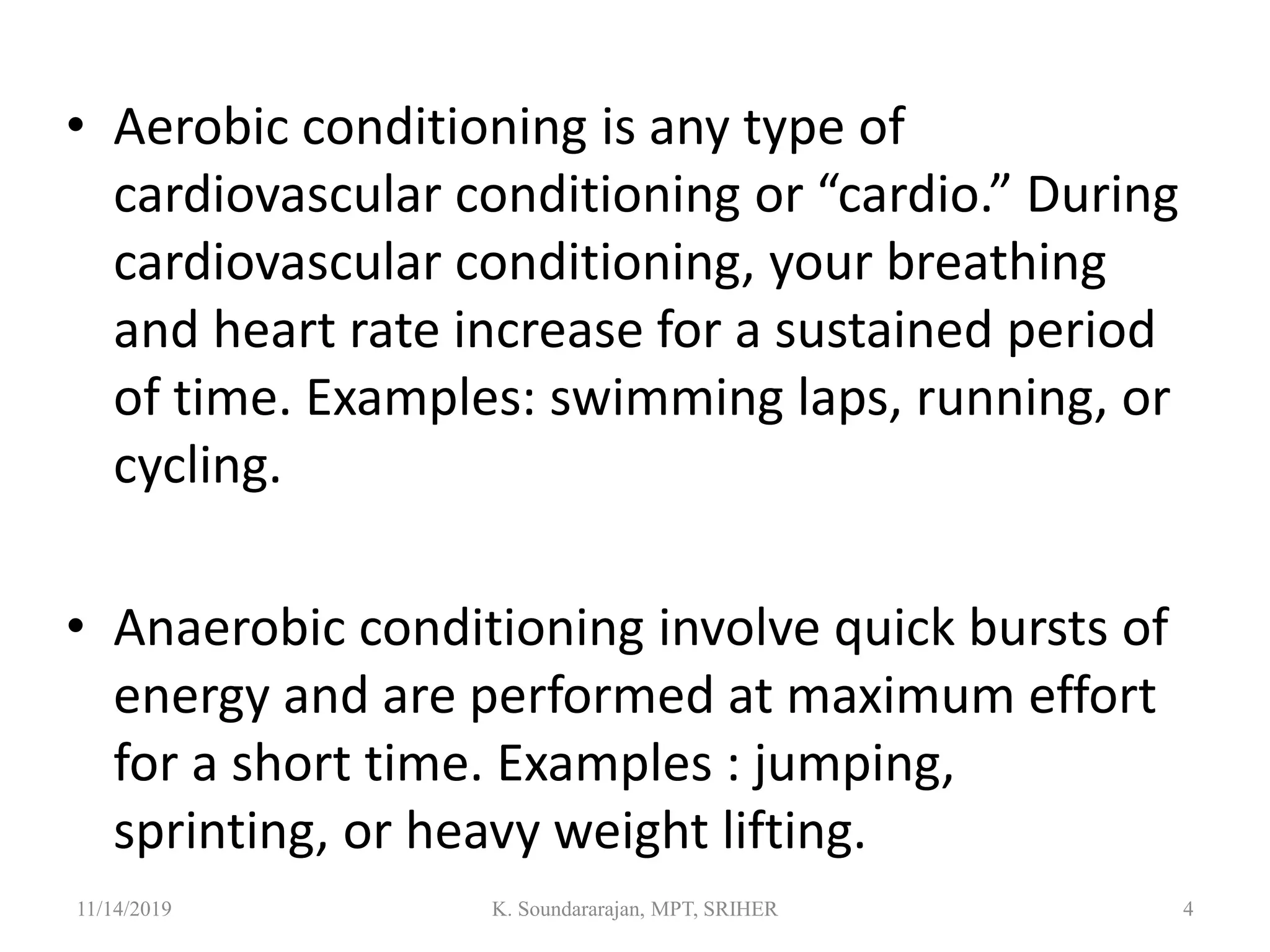 Aerobic and Anaerobic Conditioning | PPT