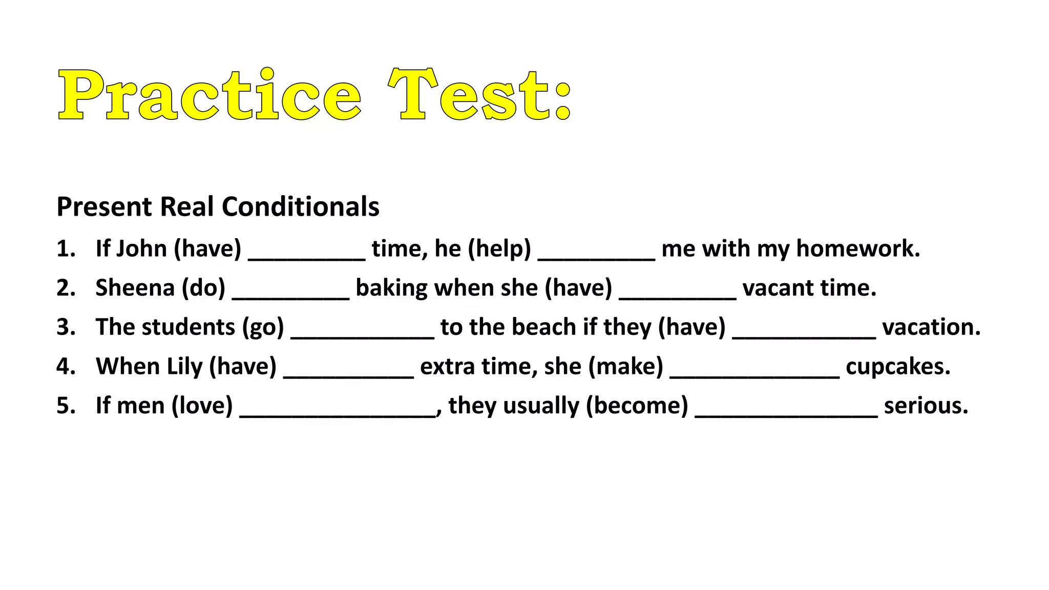 English 9 Present and Past Conditioning conditionals | PPTX