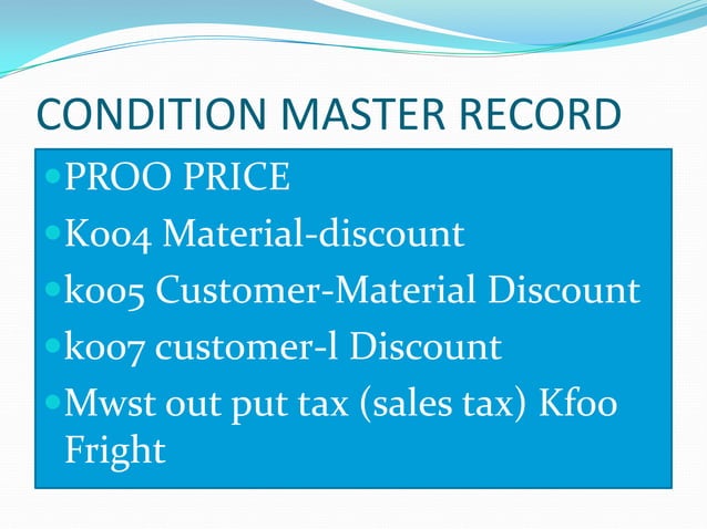 Condition master record | PPTX