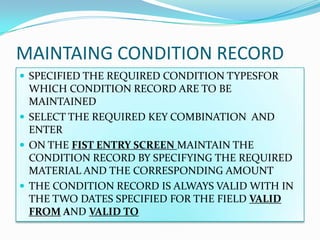 Condition master record | PPTX