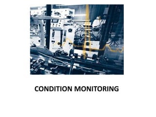 Condition Monitoring Basics | PDF
