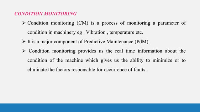 Condition monitoring and its techniques | PPTX