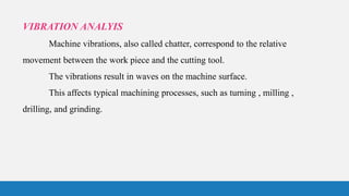 Condition monitoring and its techniques | PPTX