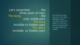 Condition of the heart of man. | PPTX