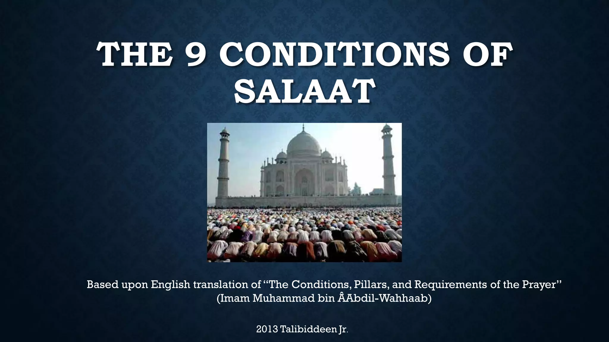 The 9 Conditions of Salaat | PDF