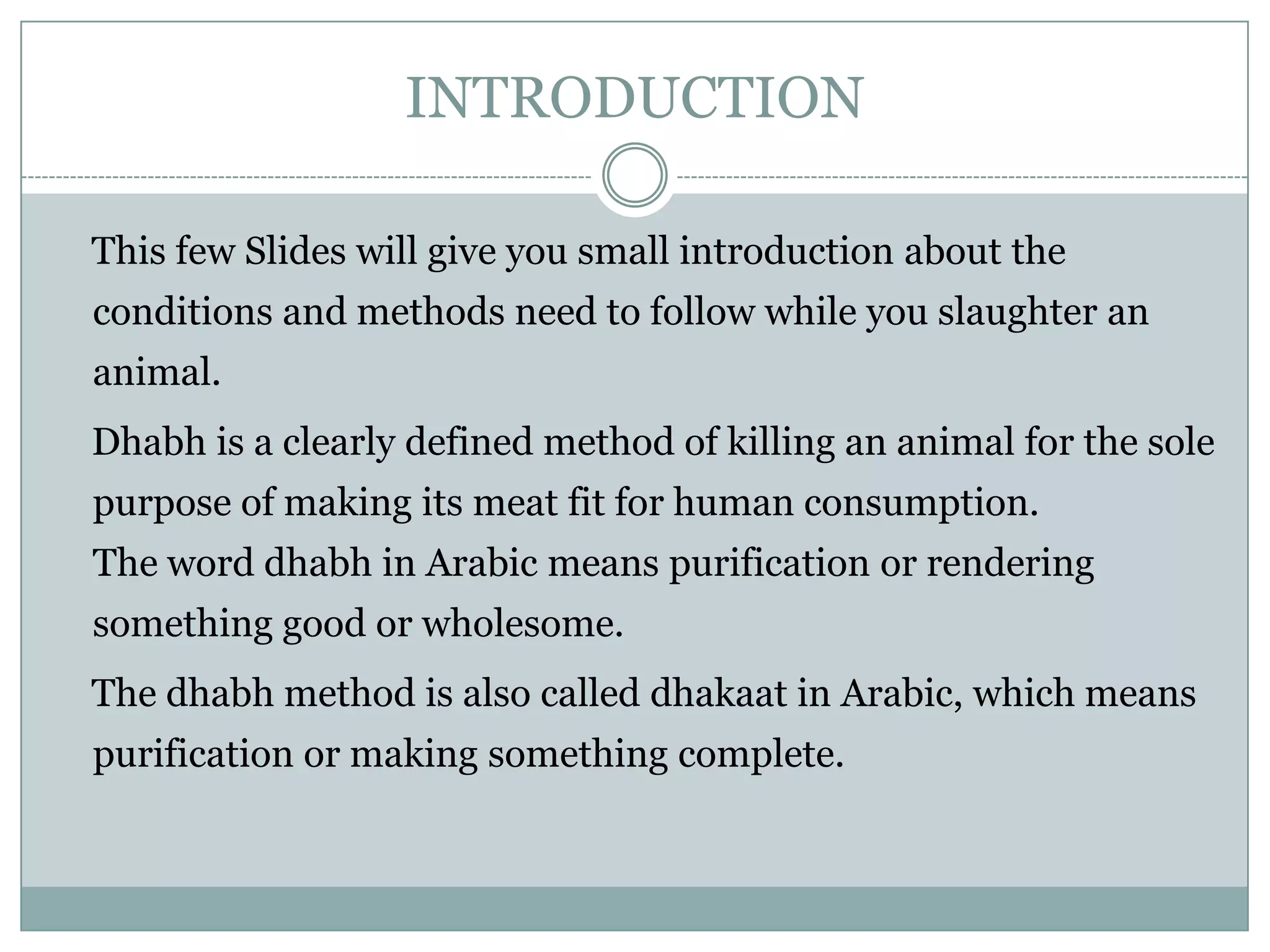 Conditions and method of halal slaughtering | PPTX