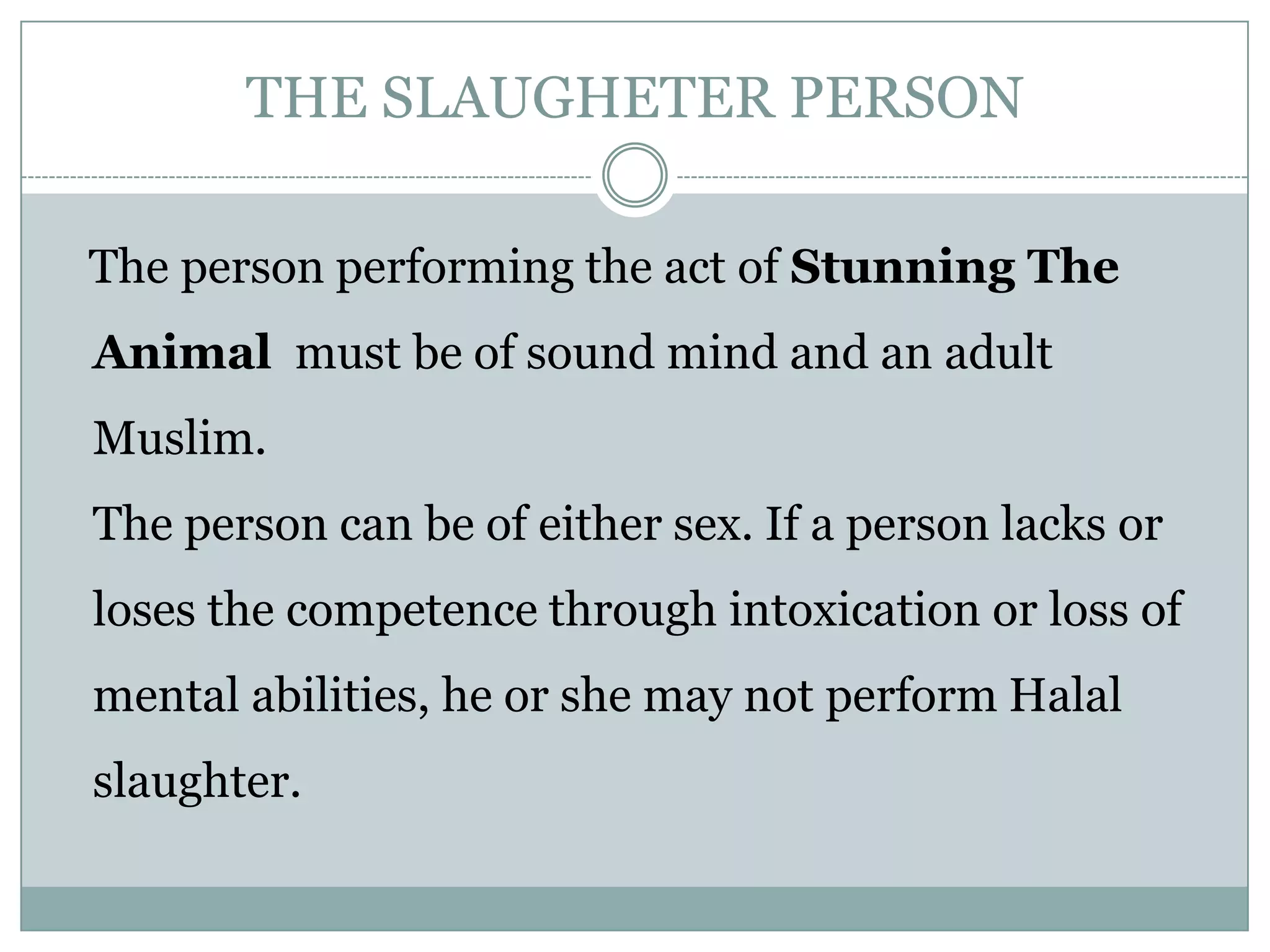 Conditions and method of halal slaughtering | PPTX