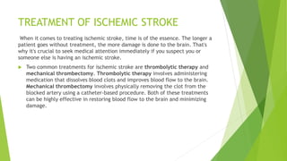 CONDITIONS AND TREATMENTS OF STROKE.pptx | First Aid | Injuries