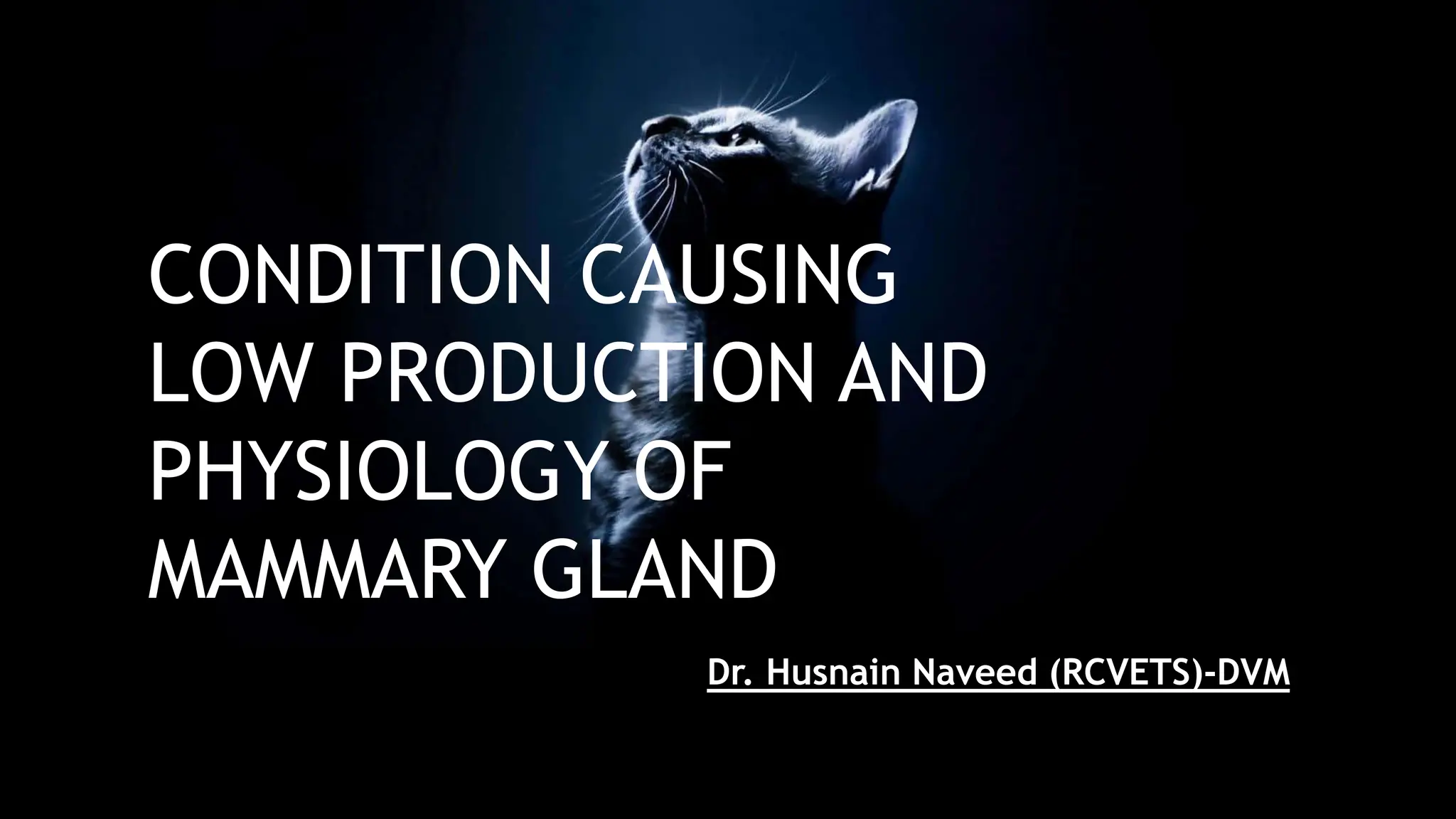Factor Causing low production and physiology of mamary Gland | PPT